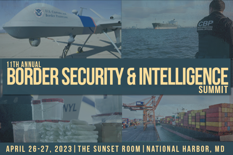 Register now for DSI's Border Security & Intelligence Summit - Intelligence Community News
